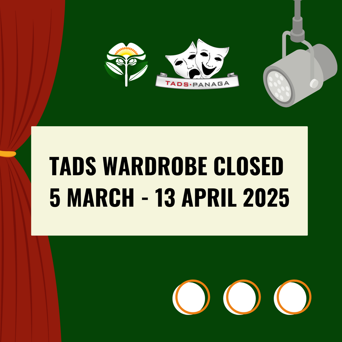 TADS Wardrobe Closed 5 March - 13 April 2025 – Panaga Club