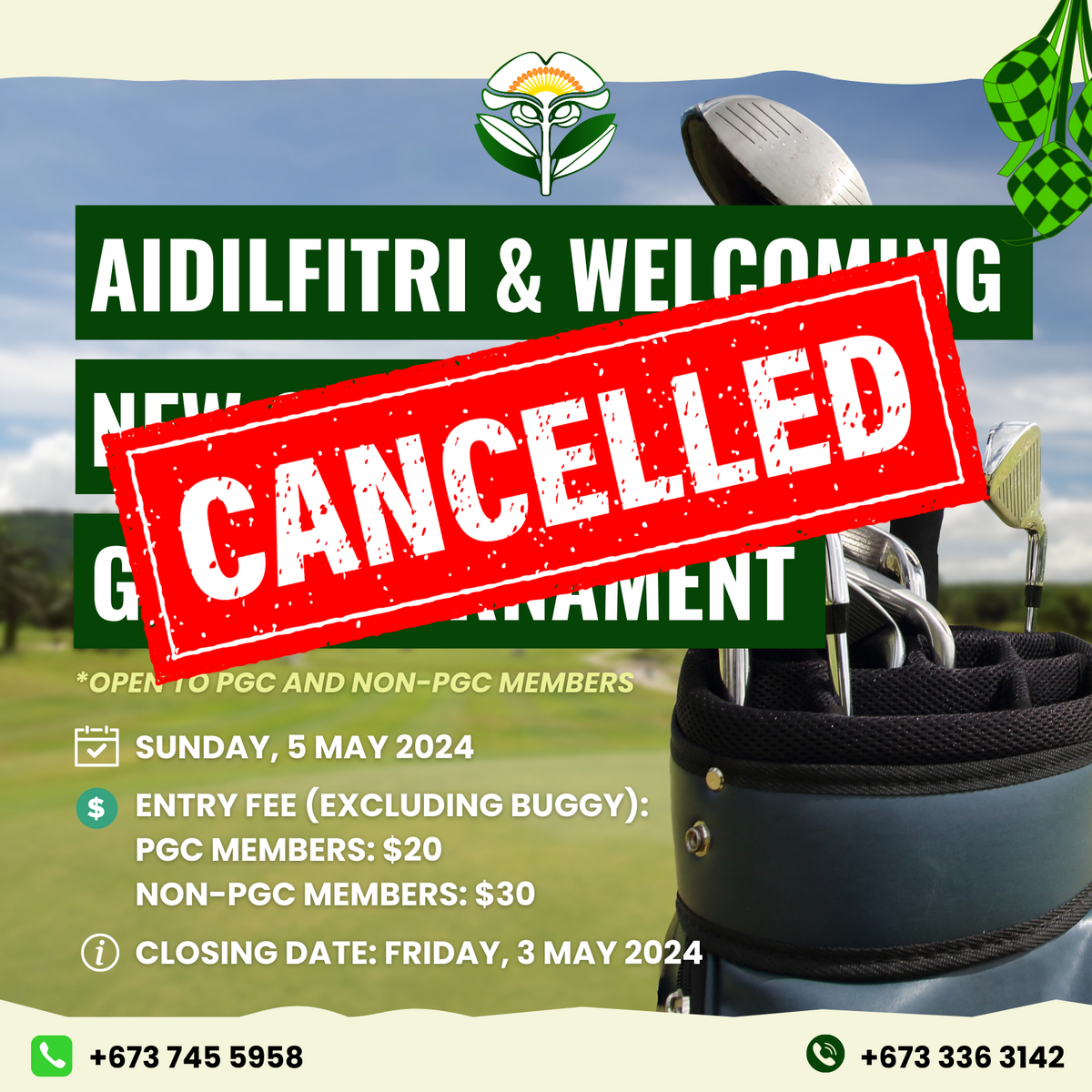 Aidilfitri & Welcoming New Committee Golf Tournament Cancelled – Panaga ...