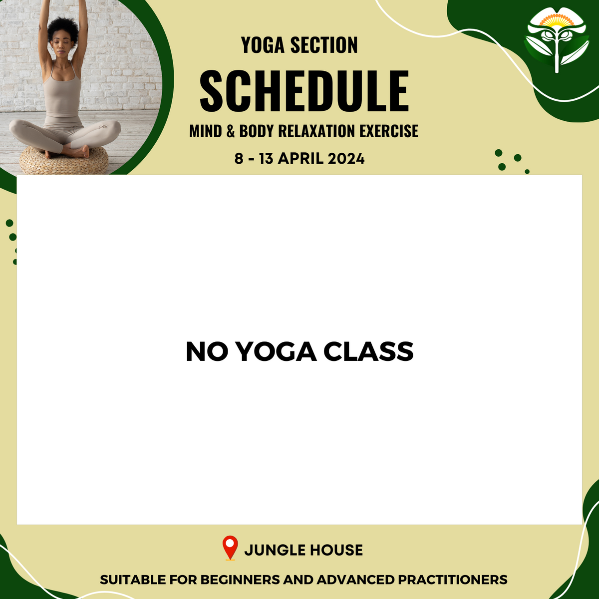 No Yoga Class 8 to 13 April 2024 – Panaga Club